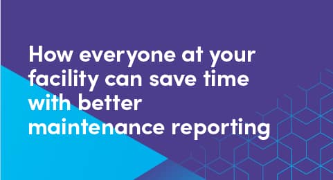 Everything You Need to Know About Maintenance Reporting | Fiix