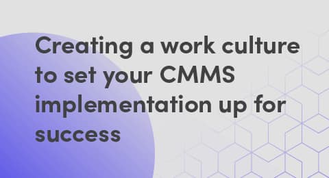 Everything You Need to Know About Implementing a CMMS | Fiix